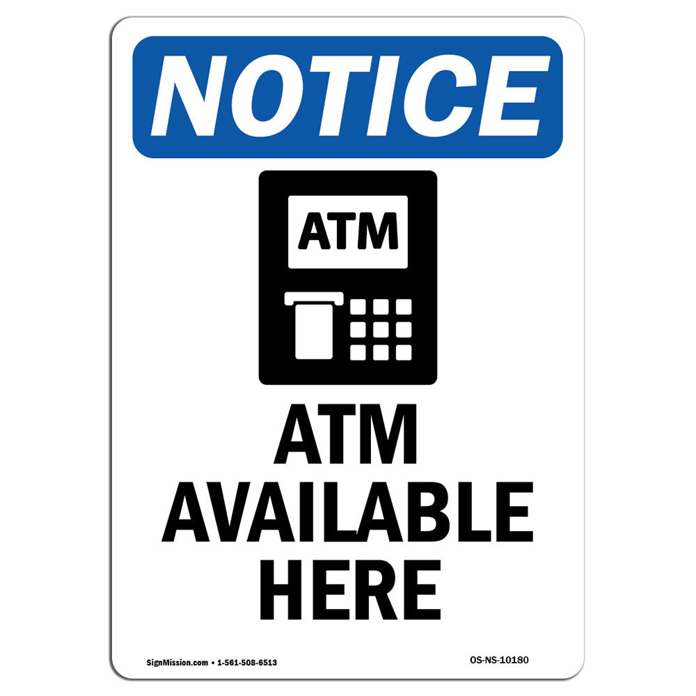 SignMission Osha Notice - Atm Available Here Sign With Symbol | Wayfair
