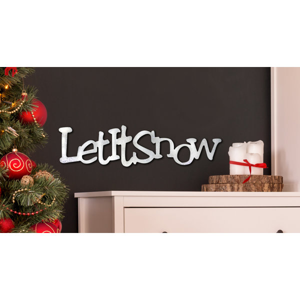 The Holiday Aisle® Let It Snow Wall Decor | Wayfair