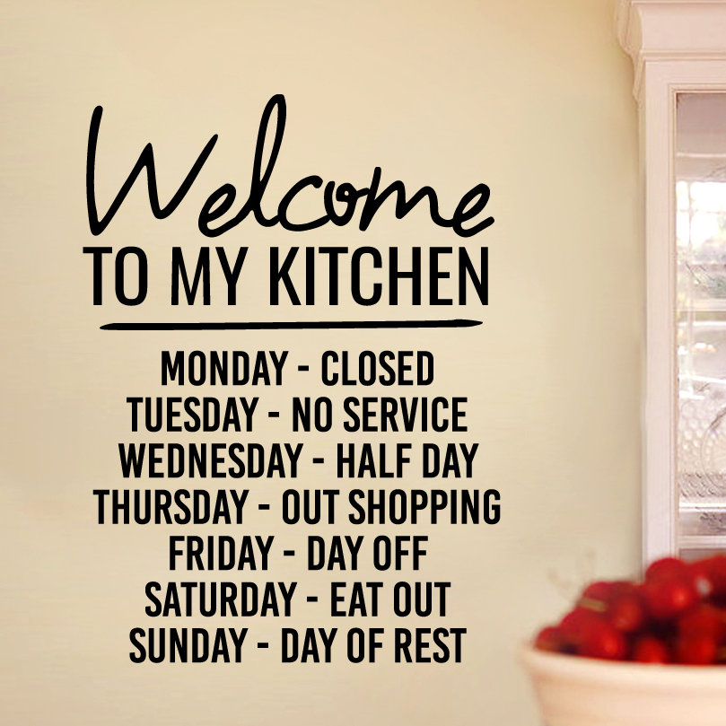 Charlton Home® Welcome to My Kitchen Wall Decal & Reviews | Wayfair
