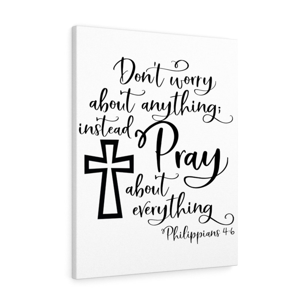 Express Your Love Gifts Pray About Everything Philippians 4:6 Christian ...