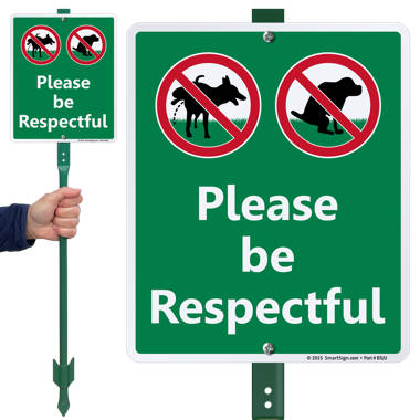 SmartSign Please Be Respectful Sign and Stake Kit | Wayfair