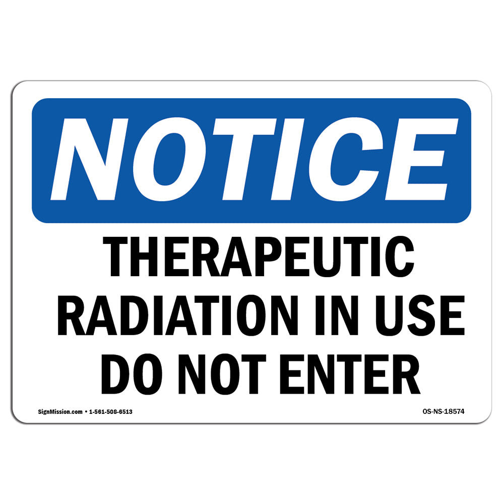 SignMission Therapeutic Radiation in Use do Not Enter Sign | Wayfair