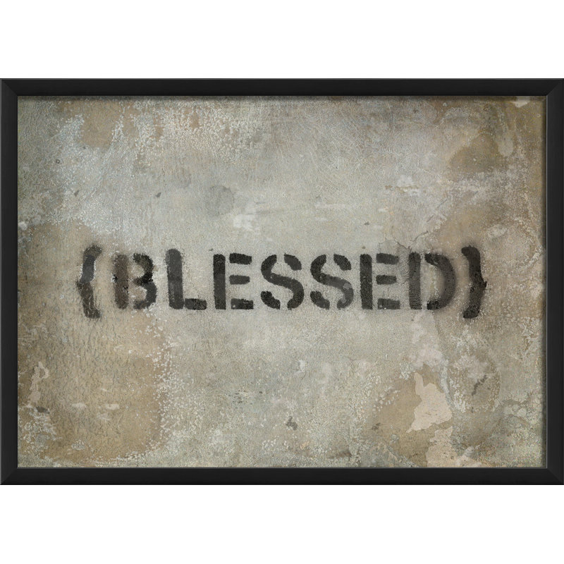17 Stories Blessed Framed On Paper Textual Art | Wayfair