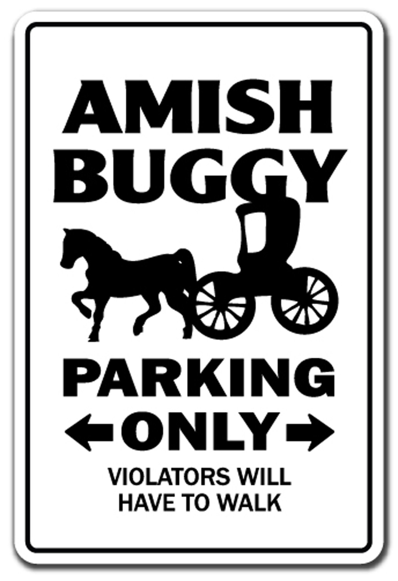 Trinx Barbados Amish Buggy Parking Sign | Wayfair