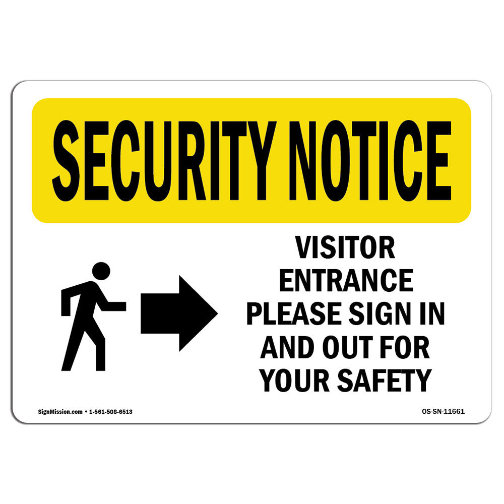 SignMission Osha Security Notice Sign - Visitor Entrance Please Sign In ...
