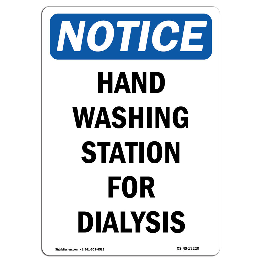 SignMission Hand Washing Station For Dialysis Sign Wayfair SignMission Hand Washing Station For Dialysis Sign Wayfair