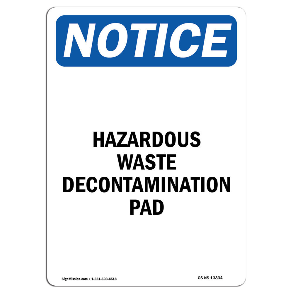 SignMission Hazardous Waste Decontamination Pad Sign | Wayfair