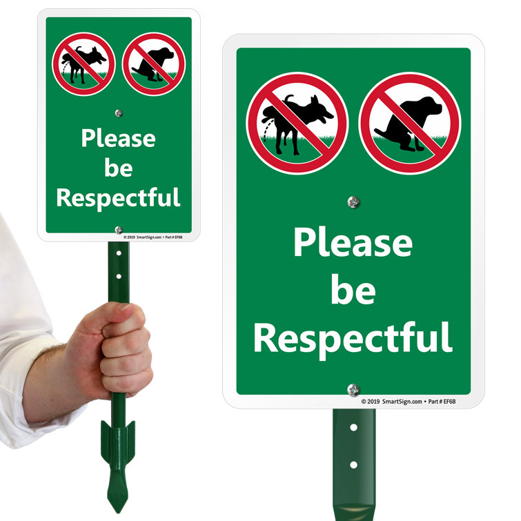 SmartSign Please Be Respectful Sign and Stake Kit | Wayfair