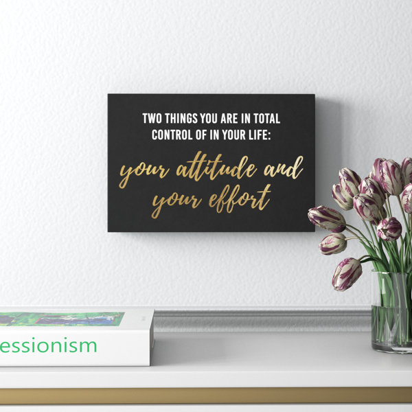 Willa Arlo Interiors Attitude And Effort by Oliver Gal - Graphic Art on ...