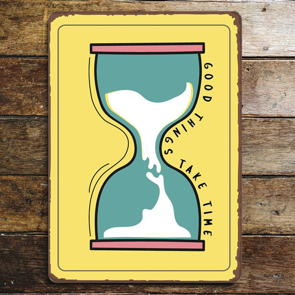 East Urban Home Good Things Take Time Wall Décor | Wayfair.co.uk