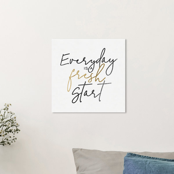 Trinx Motivational Quotes And Sayings Everyday Is A Fresh Start Minimal ...