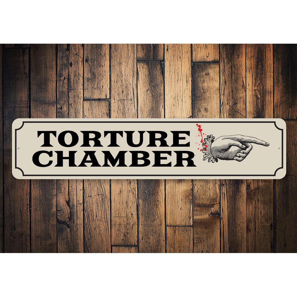 Lizton Sign Shop, Inc Torture Chamber Aluminum Sign | Wayfair