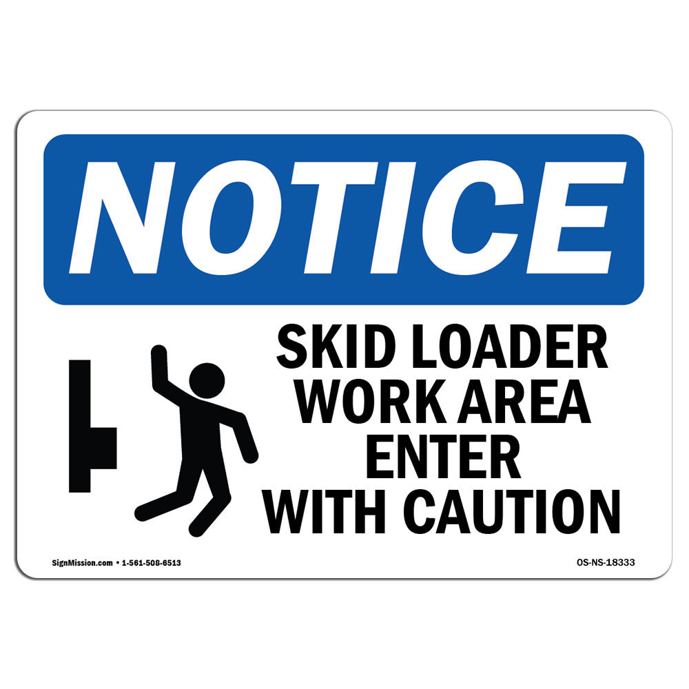 SignMission Skid Loader Work area Enter Sign | Wayfair