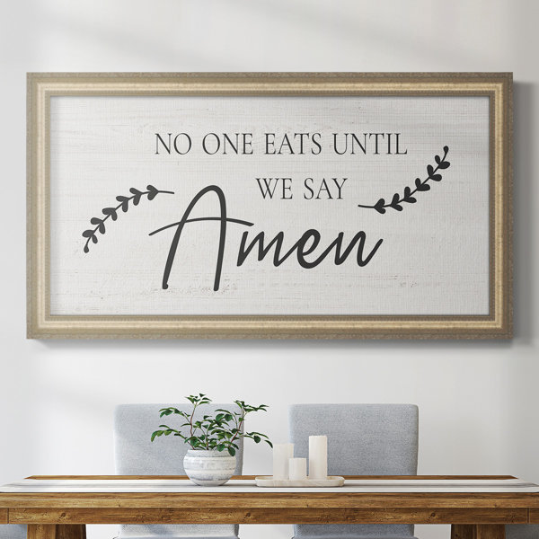 Trinx Say Amen Say Amen - Single Picture Frame Print on Canvas | Wayfair