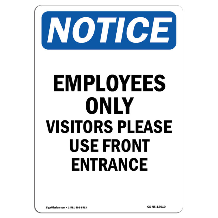 SignMission Employees Only Visitors Please Sign | Wayfair