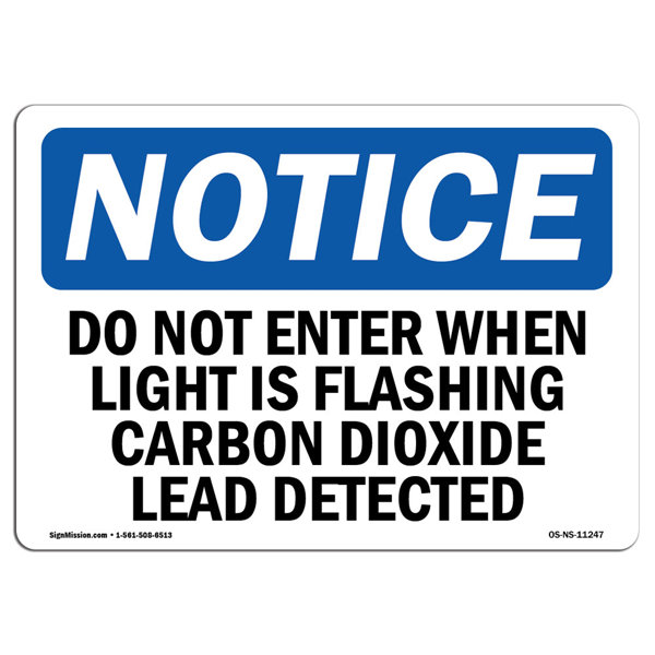 SignMission OSHA Notice - Do Not Enter When Light Is Flashing Carbon ...