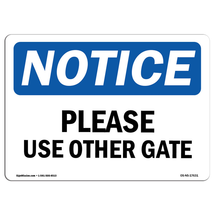SignMission Please Use Other Gate Sign | Wayfair