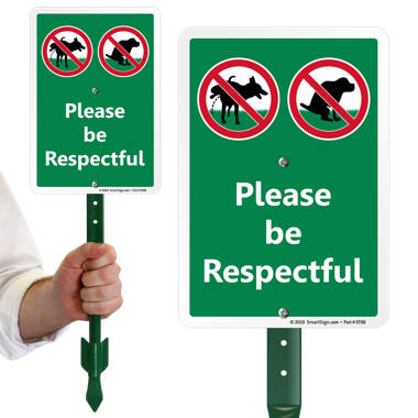 SmartSign Please Be Respectful Sign and Stake Kit | Wayfair