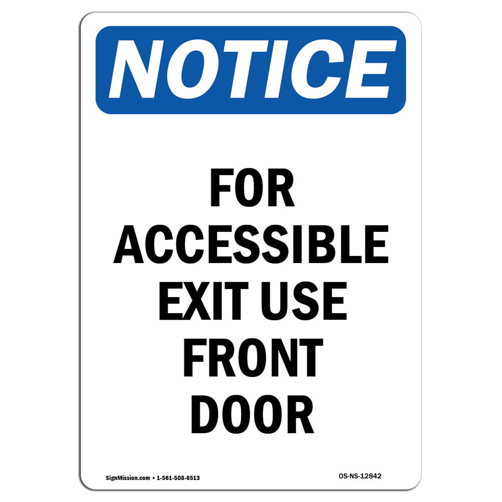 SignMission For Accessible Exit Use Front Door Sign | Wayfair