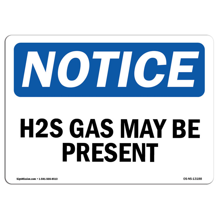 SignMission H2S May Be Present Sign | Wayfair