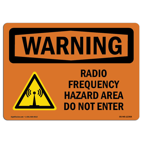 SignMission Radio Frequency Hazard Area Sign | Wayfair