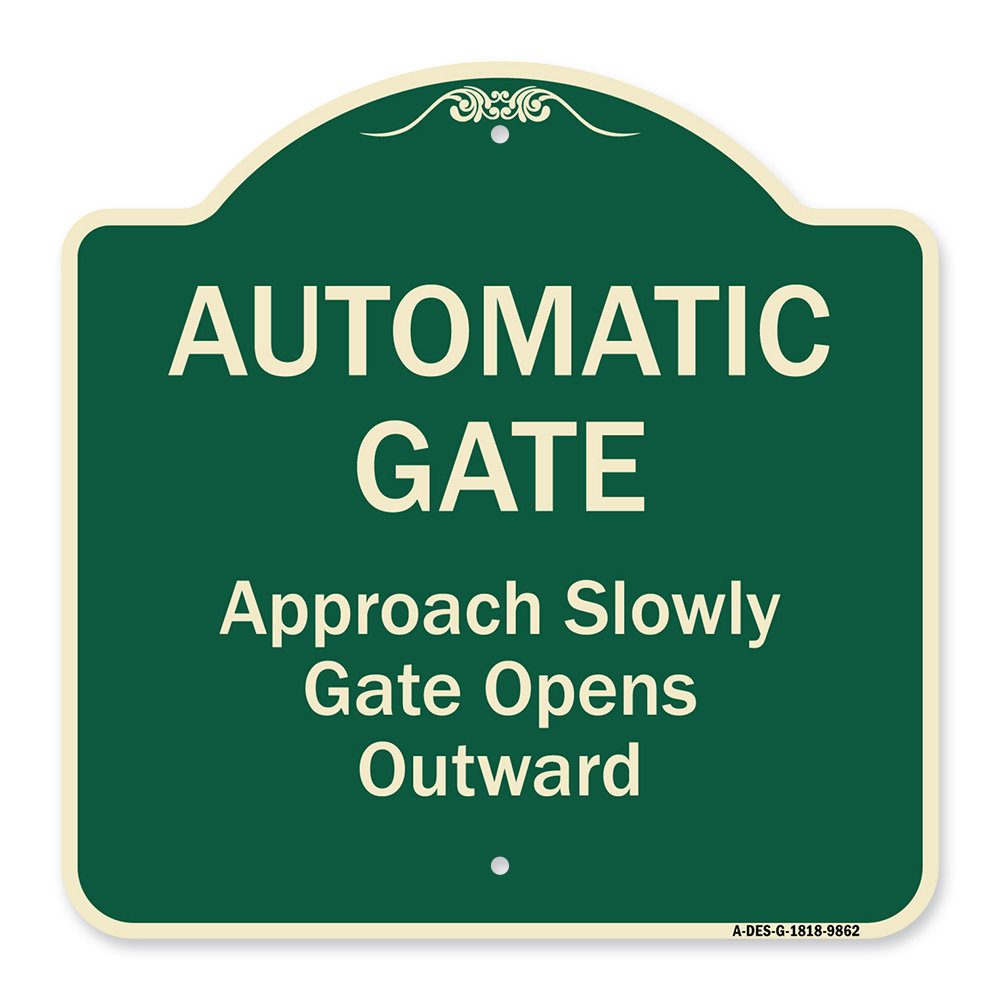 Signmission Designer Series Sign - Automatic Gate Approach Slowly Gate ...