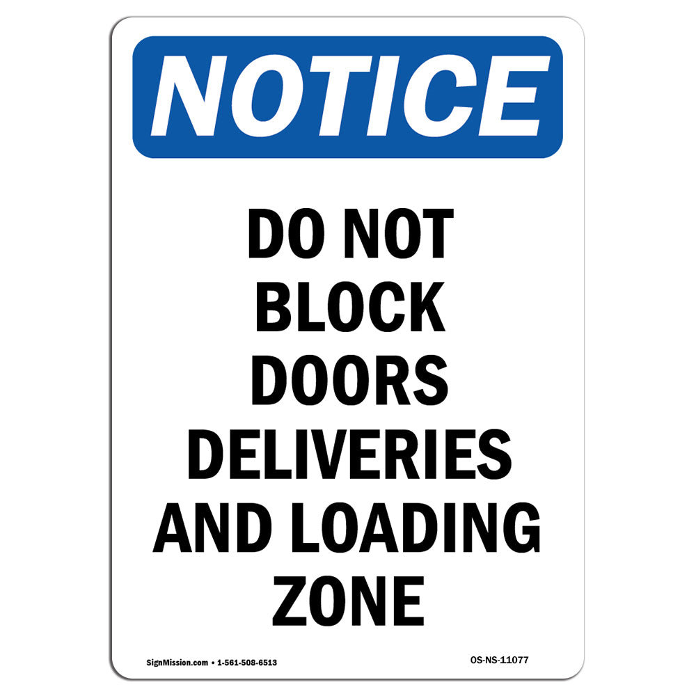 SignMission Do Not Block Doors Deliveries Sand Loading Zone Sign | Wayfair