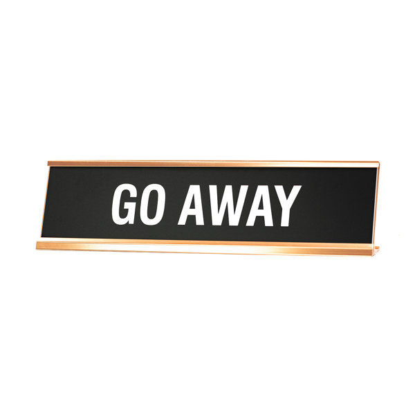 Go-away-sign | Wayfair