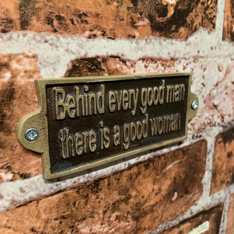Maturi Argent Behind Every Good Man Door Sign | Wayfair.co.uk