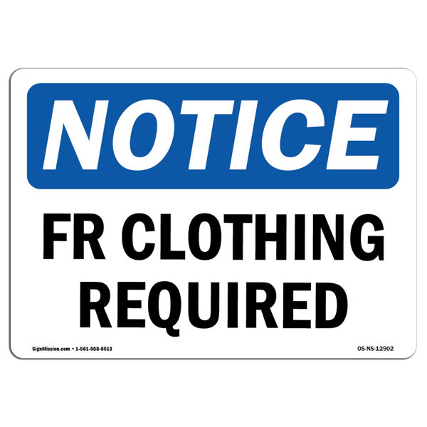 SignMission Osha Notice Fr Clothing Required Sign | Wayfair