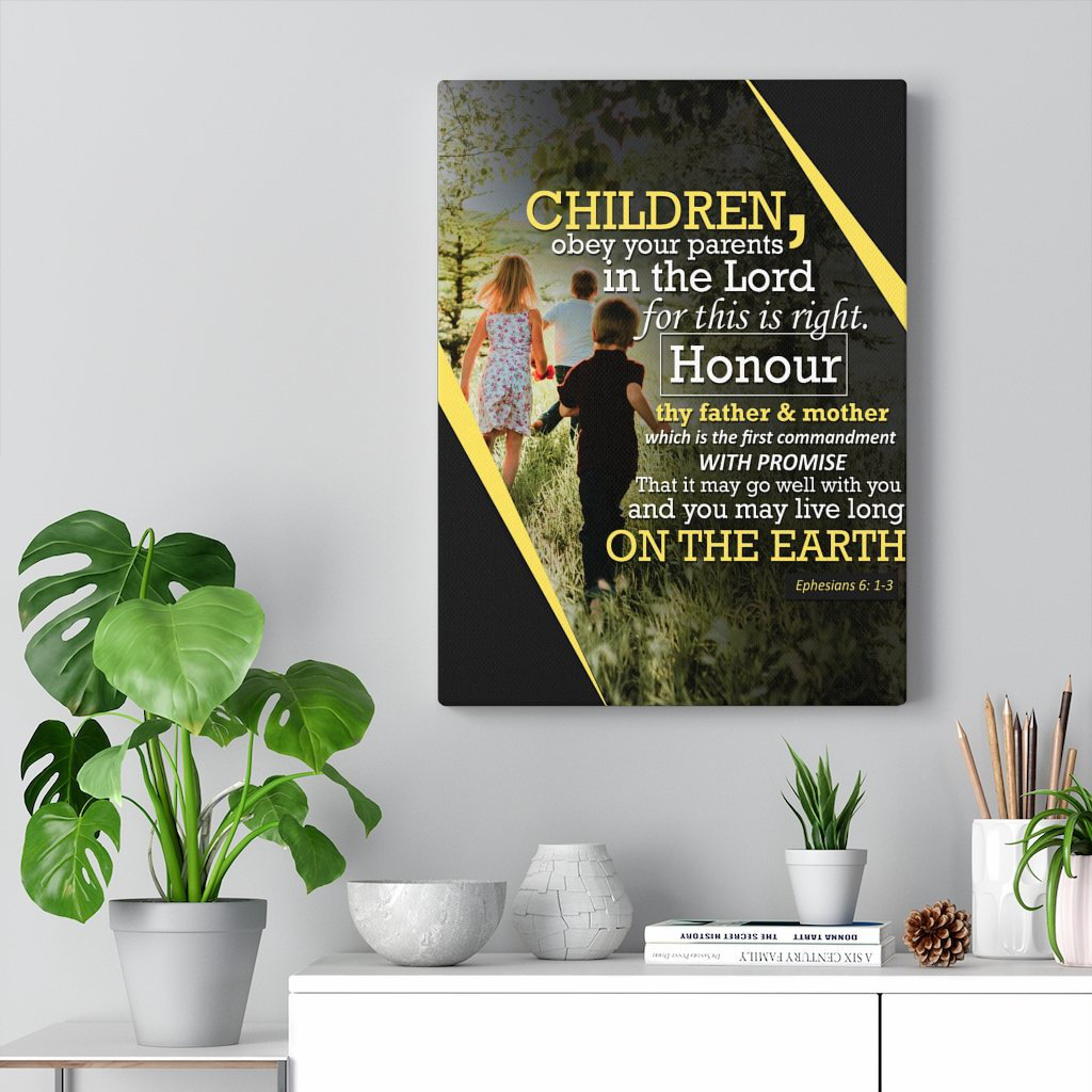 Express Your Love Gifts Obey Your Parents Ephesians 6:13 Christian Wall 