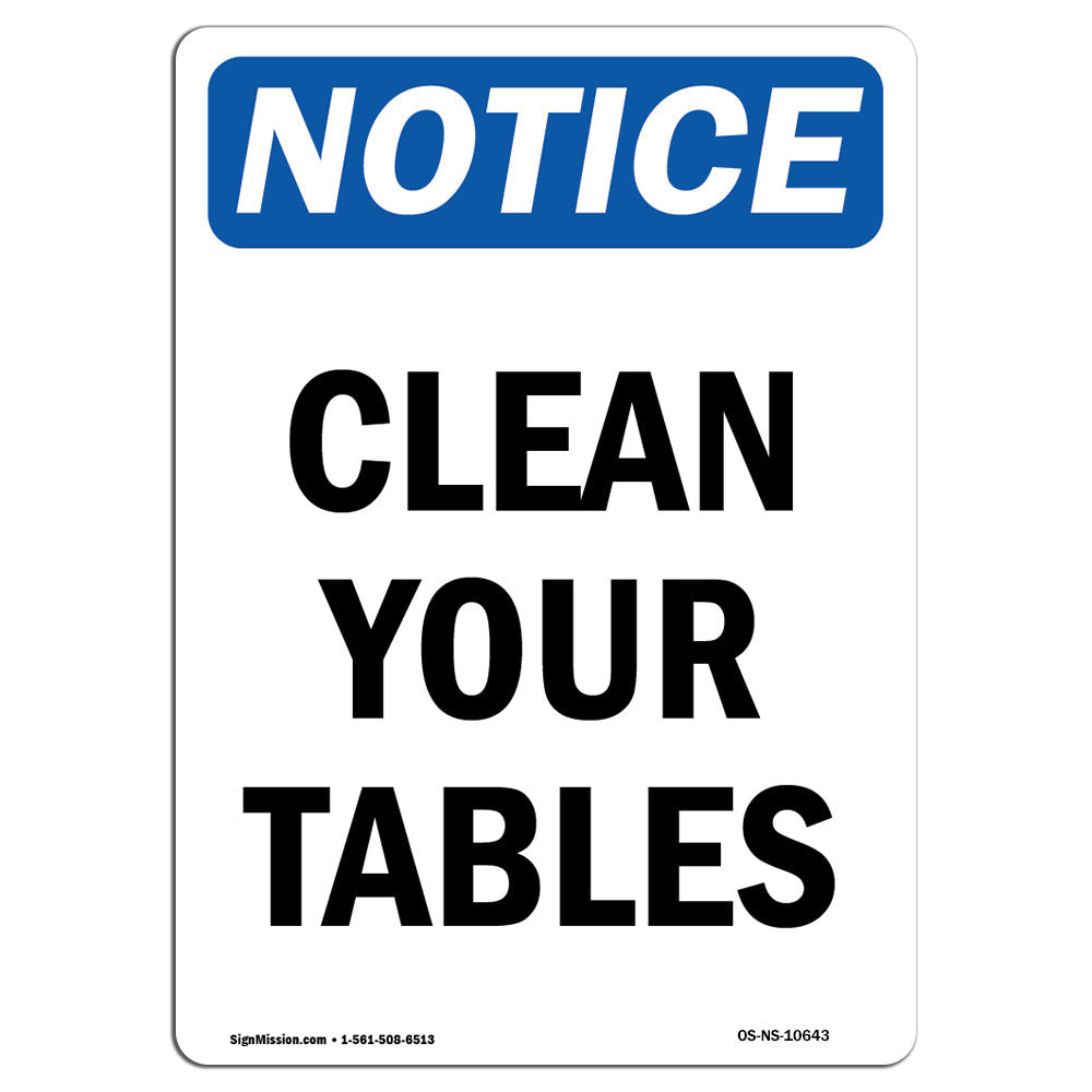 SignMission Osha Notice - Clean Your Tables Sign | Wayfair