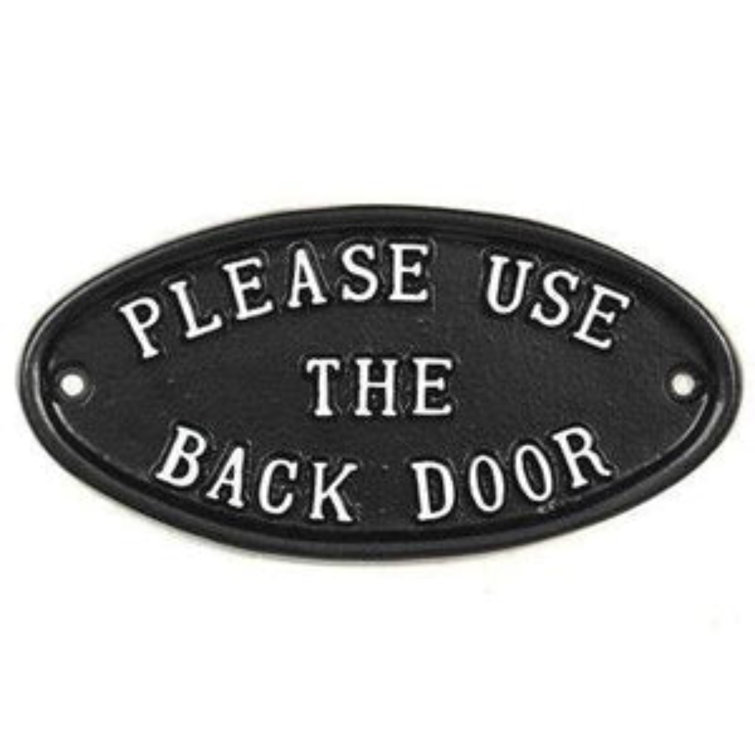 Maturi Please Use The Back Door Sign | Wayfair.co.uk