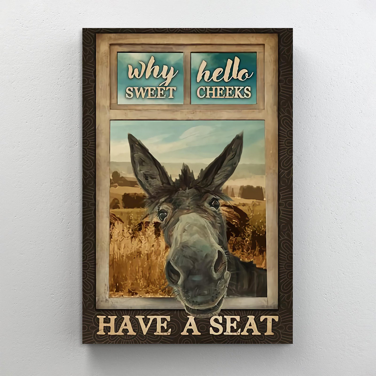 Trinx Have A Seat Why Hello Sweet Cheeks - 1 Piece Recta Have A Seat ...