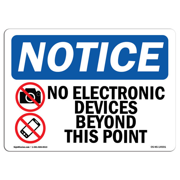 SignMission OSHA Notice - No Electronic Devices Beyond Sign With Symbol ...