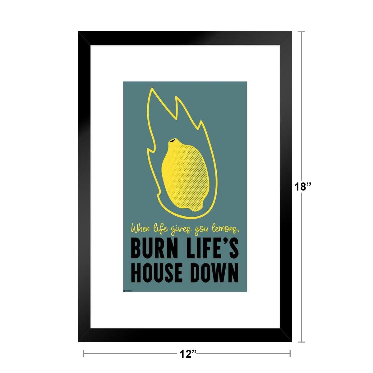 Trinx When Life Gives You Lemons Burn Lifes House Down Video Game Funny ...