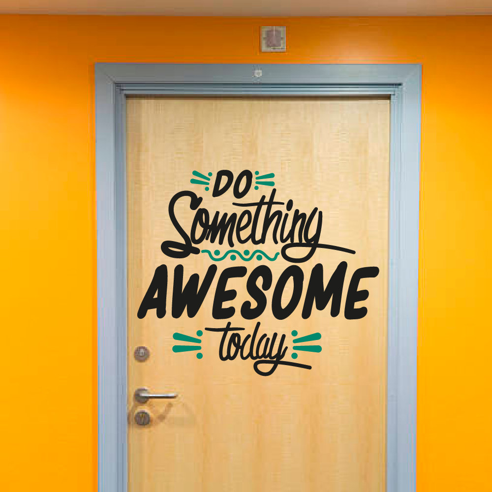 Trinx Do Something Awesome Today - 17" X 20" Adhesive Bedroom Living ...
