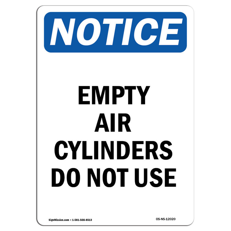 SignMission Empty Air Cylinders Do Not Use Sign | Wayfair