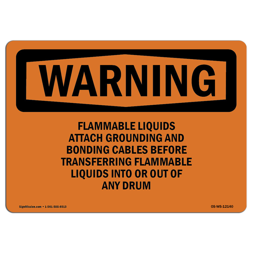SignMission Flammable Liquids Attach Grounding And Bonding Sign | Wayfair