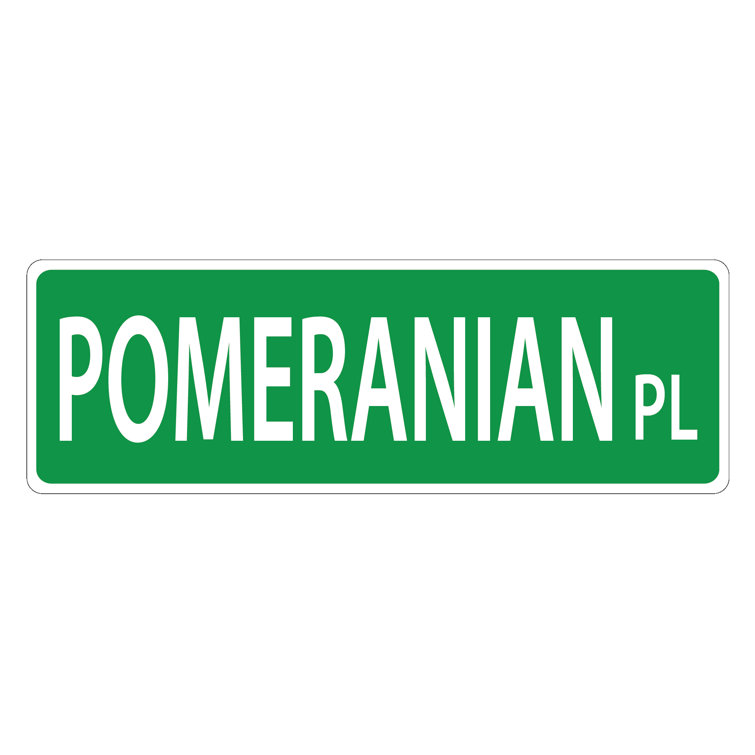 Imagine This Company Pomeranian Hanging Street Sign | Wayfair