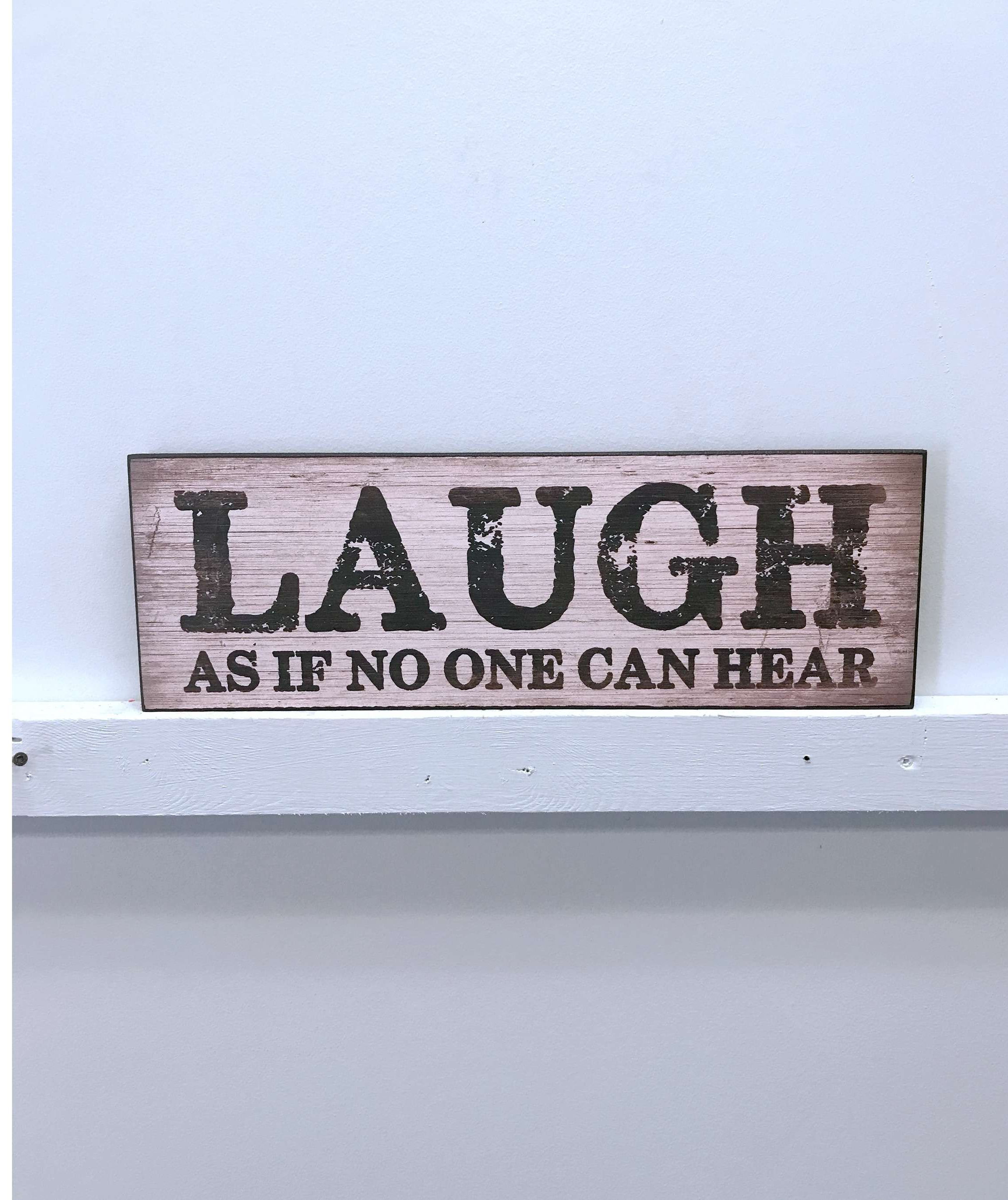 Millwood Pines Laugh Wooden Sign Wall Décor | Wayfair