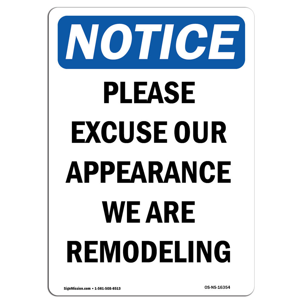SignMission Please Excuse Our Appearance Remodeling Sign | Wayfair