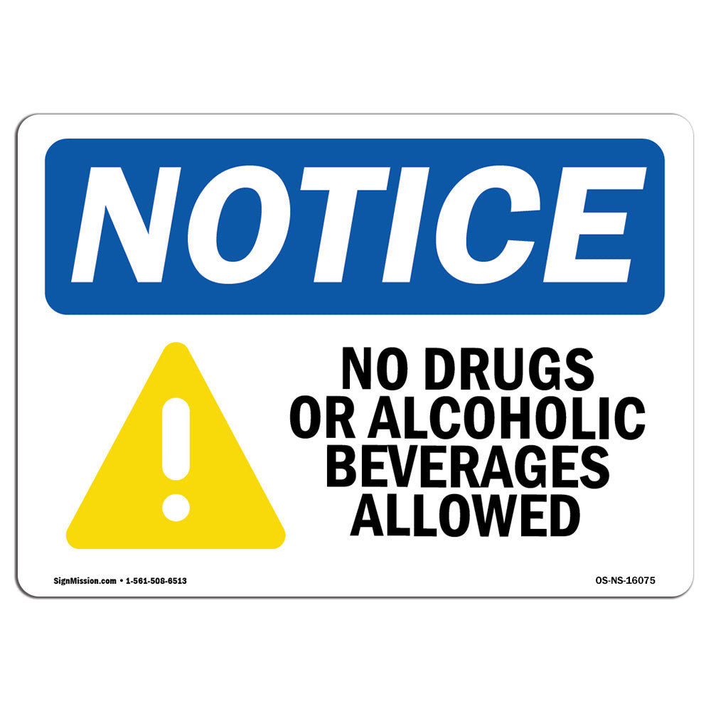 SignMission Osha Notice No Drugs No Alcoholic Beverages Allowed Sign ...
