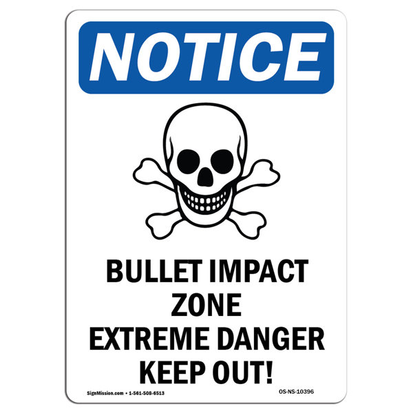SignMission Bullet Impact Zone Sign with Symbol | Wayfair