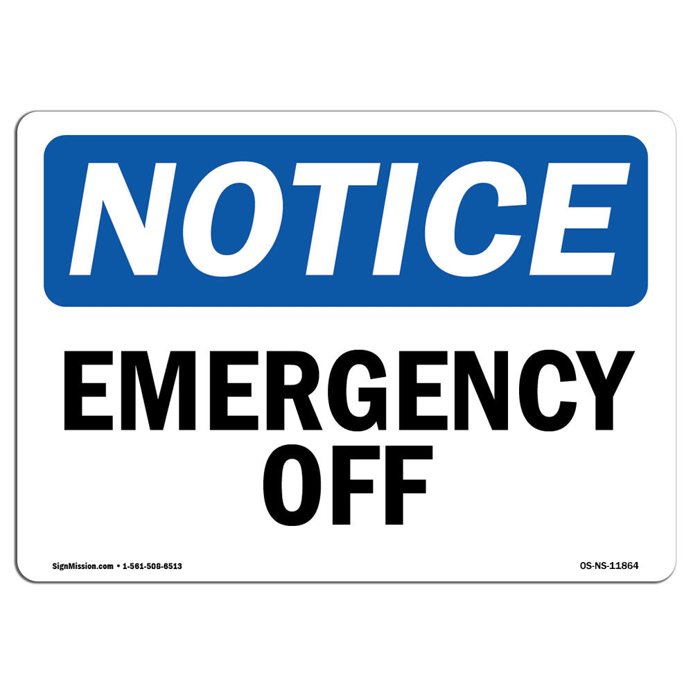 SignMission Emergency Off Sign | Wayfair