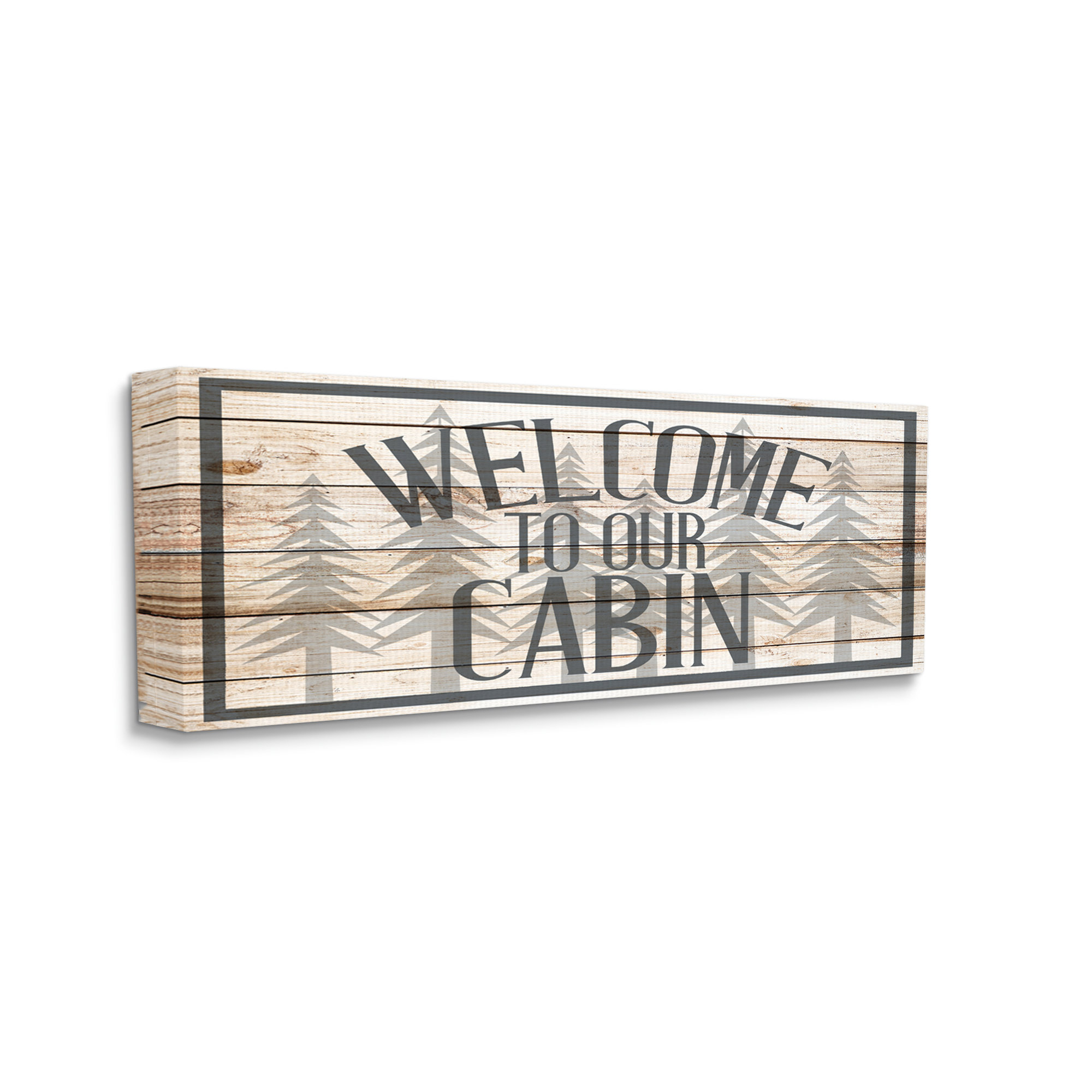 Stupell Industries Cabin Welcome Sign Rustic Pine Trees Text Design by ...