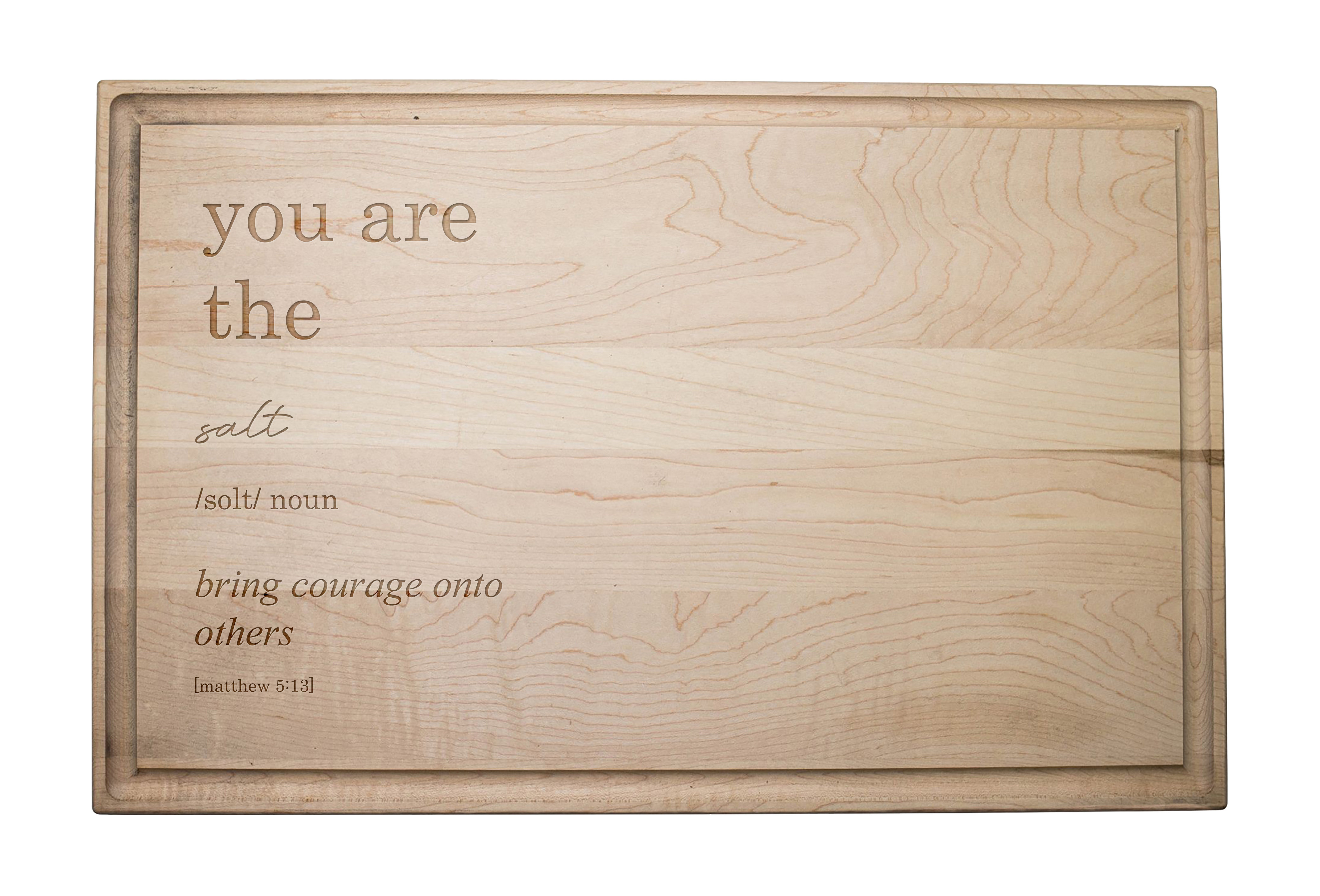 Designs Direct Creative Group You Are The Salt Cutting Board | Wayfair