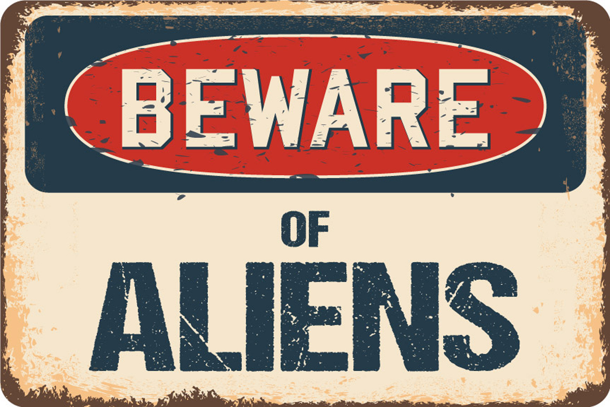 Trinx Alameddine Beware of Aliens Sign | Wayfair