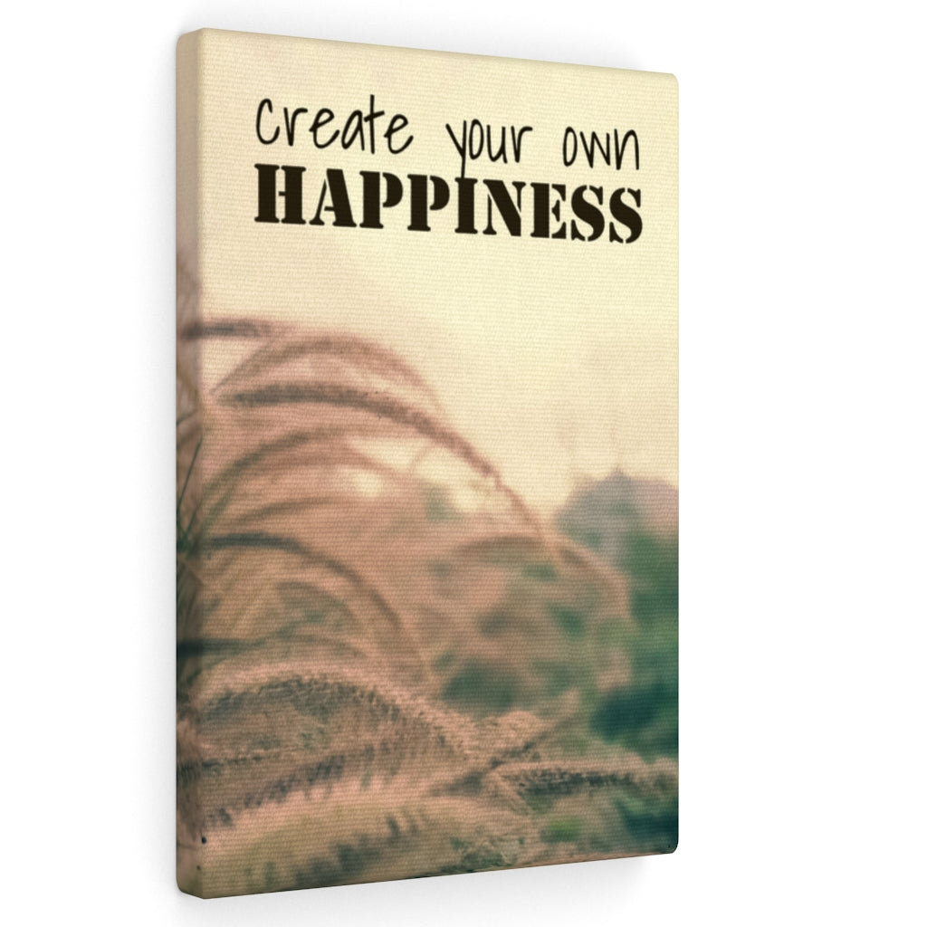 Trinx Inspirational Quote Canvas Create Your Own Happiness Motivational ...