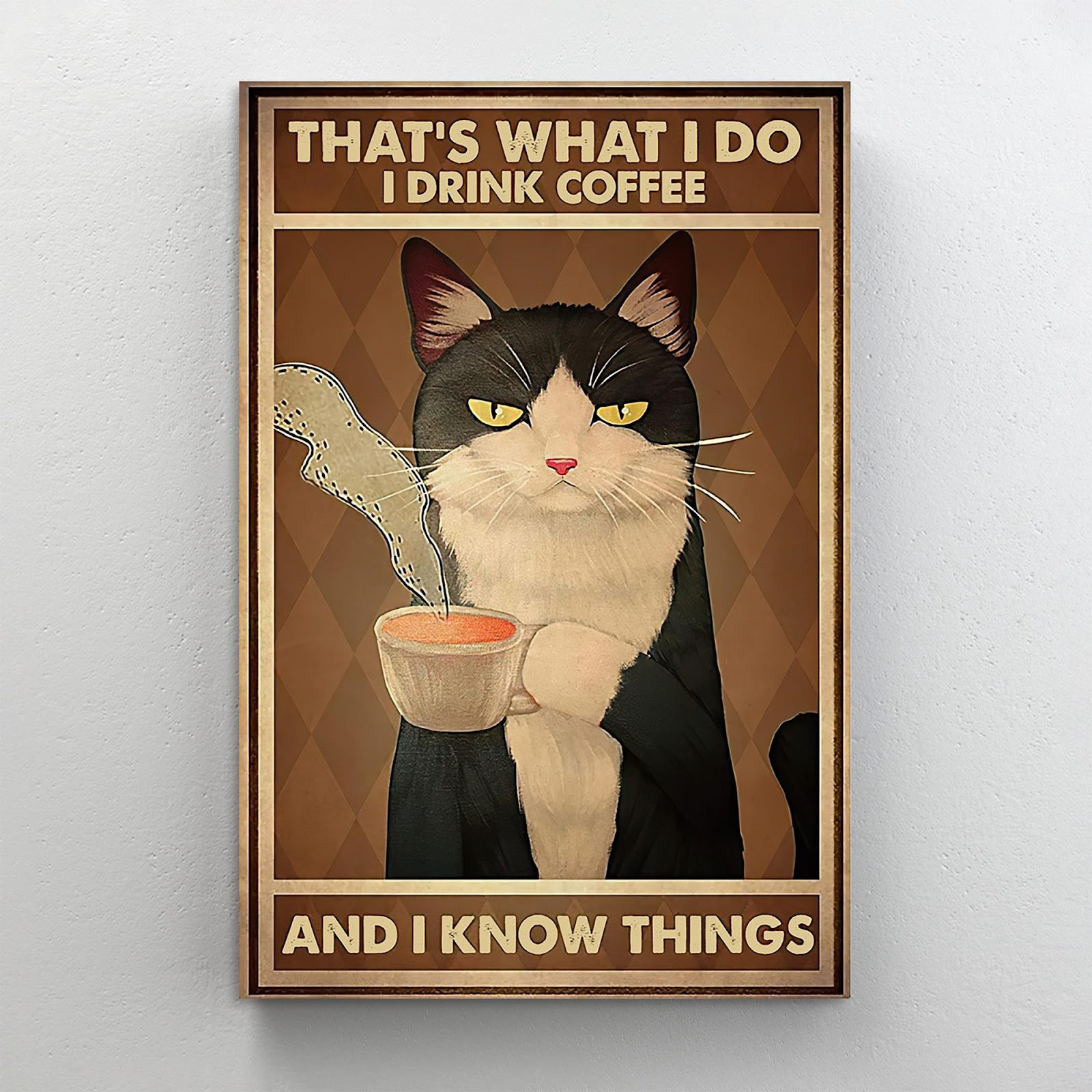 Trinx Tuxedo Cat Drink Coffee And Know Things On Canvas Textual Art ...
